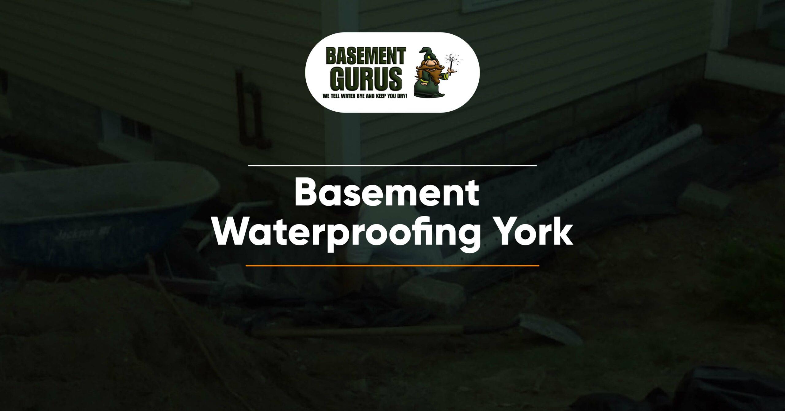 Basement Waterproofing in York, PA – Trusted Experts