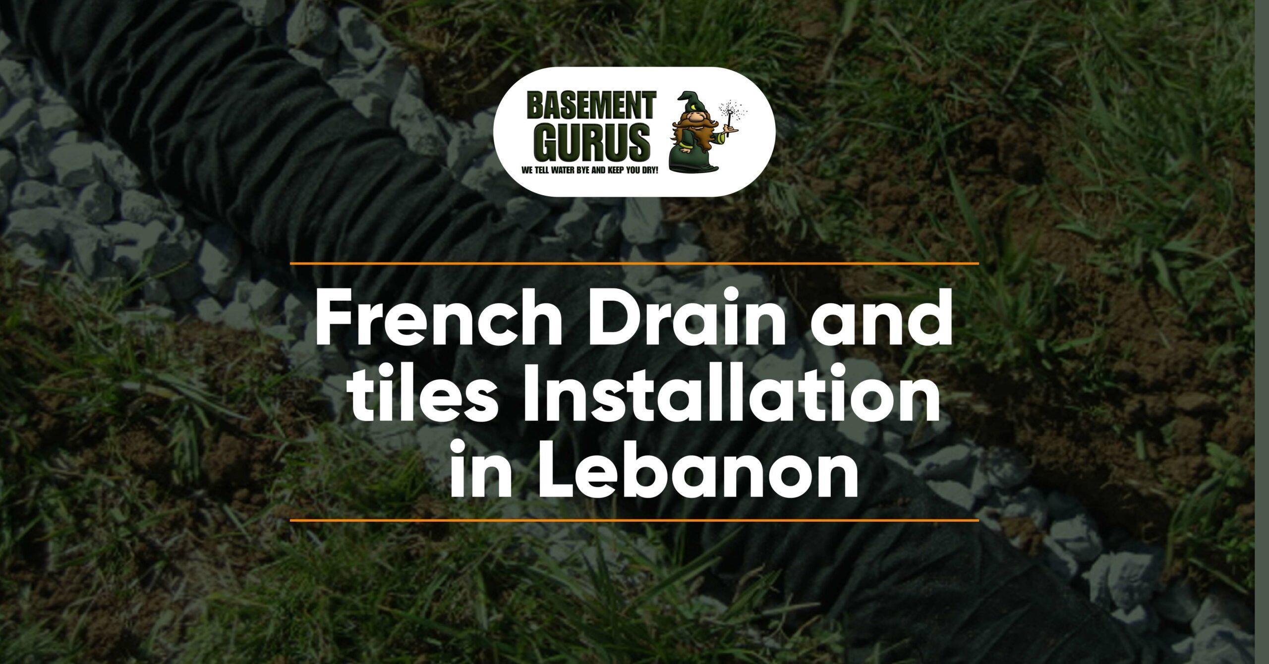 Top French Drain and Drain Tiles Installation in Lebanon, PA